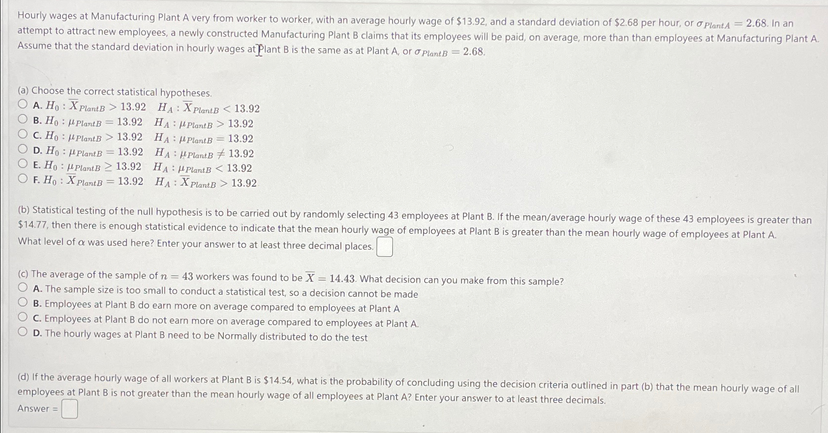 Solved Hourly wages at Manufacturing Plant A very from | Chegg.com