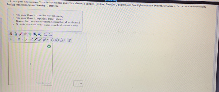 Solved Acid.catalyzed dehydration of 3-methyl-2-pertanol | Chegg.com