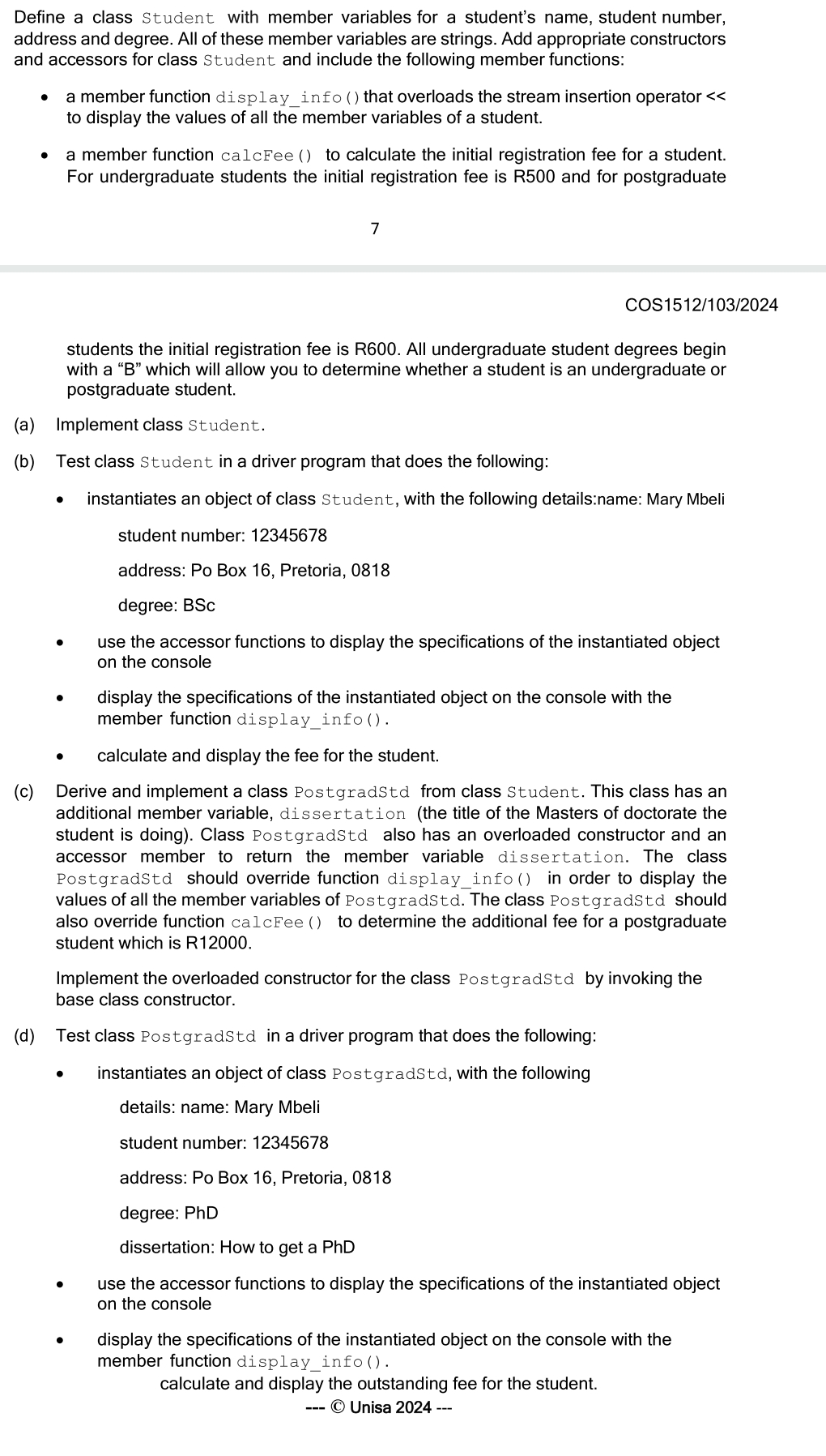 Solved Define a class Student with member variables for a | Chegg.com