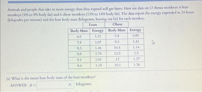 Solved Animals and people that take in more energy than they | Chegg.com