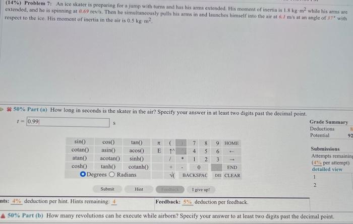 Solved (14\%) Problem 7t An ice skater is preparing for a | Chegg.com
