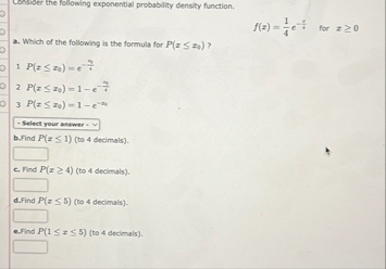[Solved]: Consider the following exponential probability den