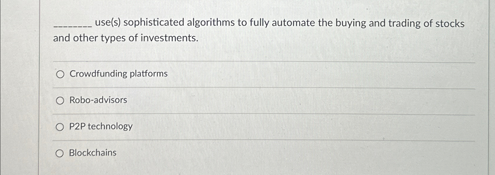 Solved use(s) ﻿sophisticated algorithms to fully automate | Chegg.com