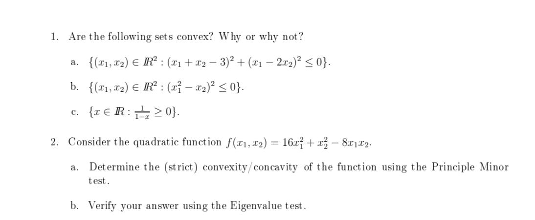 Solved Are the following sets convex? Why or why | Chegg.com