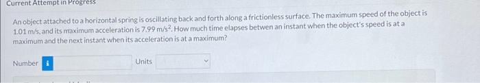 Solved An object attached to a horizontal spring is | Chegg.com