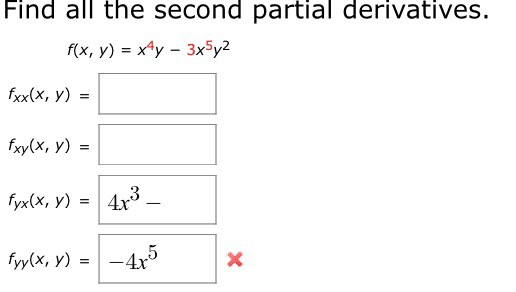Solved Find all the second partial derivatives. f(x, y) x4y | Chegg.com