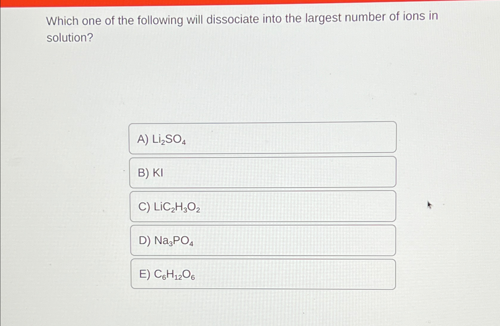 Solved Which one of the following will dissociate into the | Chegg.com