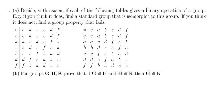 Solved 1. (a) Decide, with reason, if each of the following | Chegg.com