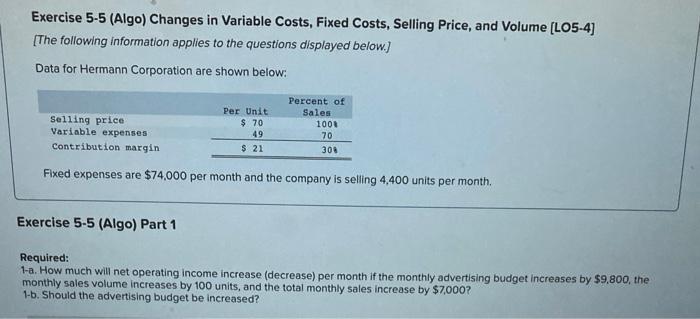 Solved Exercise 5-5 (Algo) Changes in Variable Costs, Fixed | Chegg.com