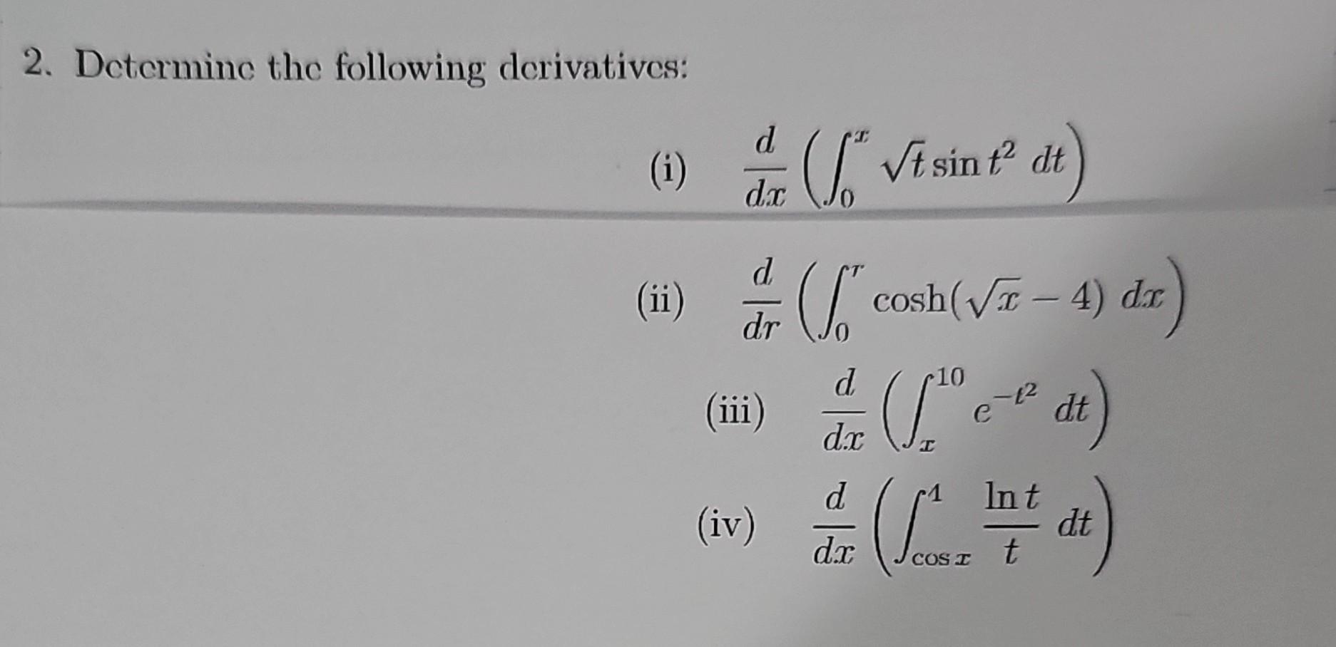 Solved 2. Determine the following derivatives: (i) | Chegg.com