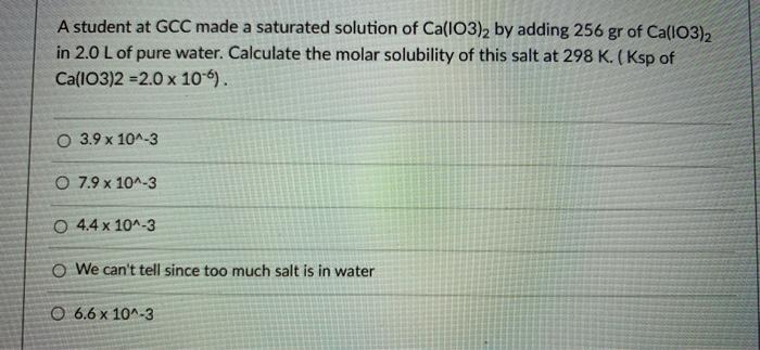 Solved A student at GCC made a saturated solution of | Chegg.com