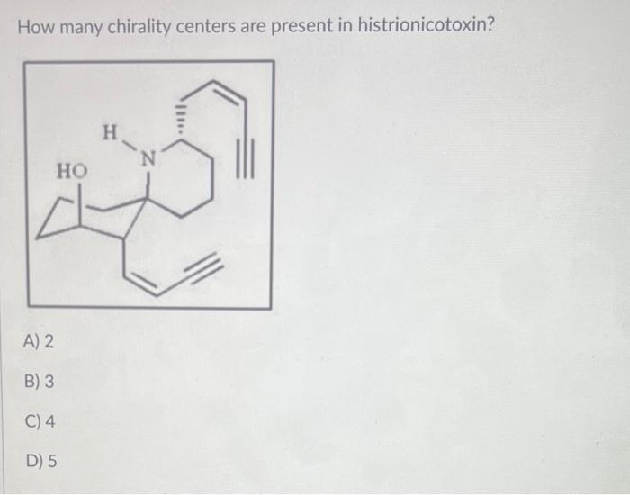 Solved How many chirality centers are present in | Chegg.com