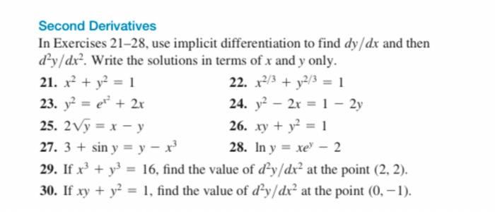 Solved Second Derivatives In Exercises 21-28, use implicit | Chegg.com