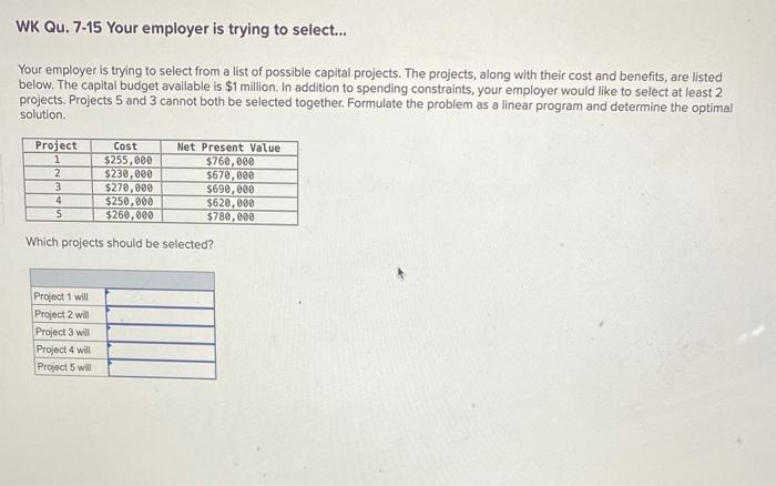 Solved Your employer is trying to select from a list of | Chegg.com