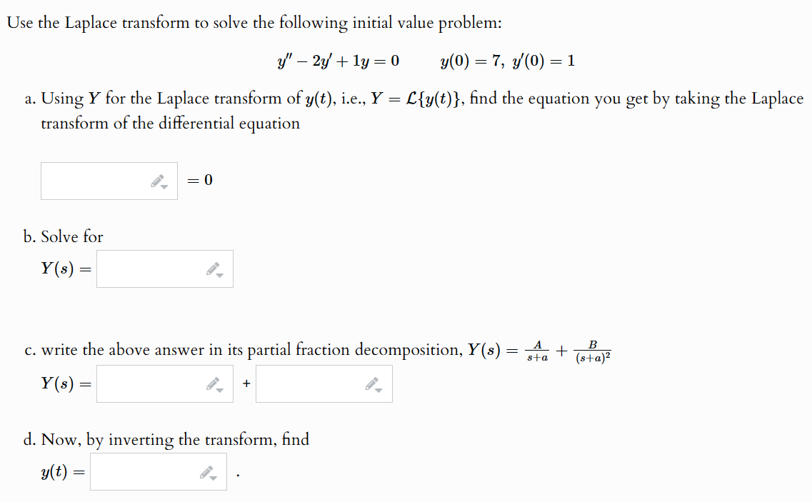 Solved Use the Laplace transform to solve the following | Chegg.com