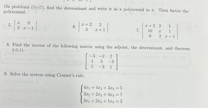 Solved On problems (5)-(7), find the determinant and write | Chegg.com