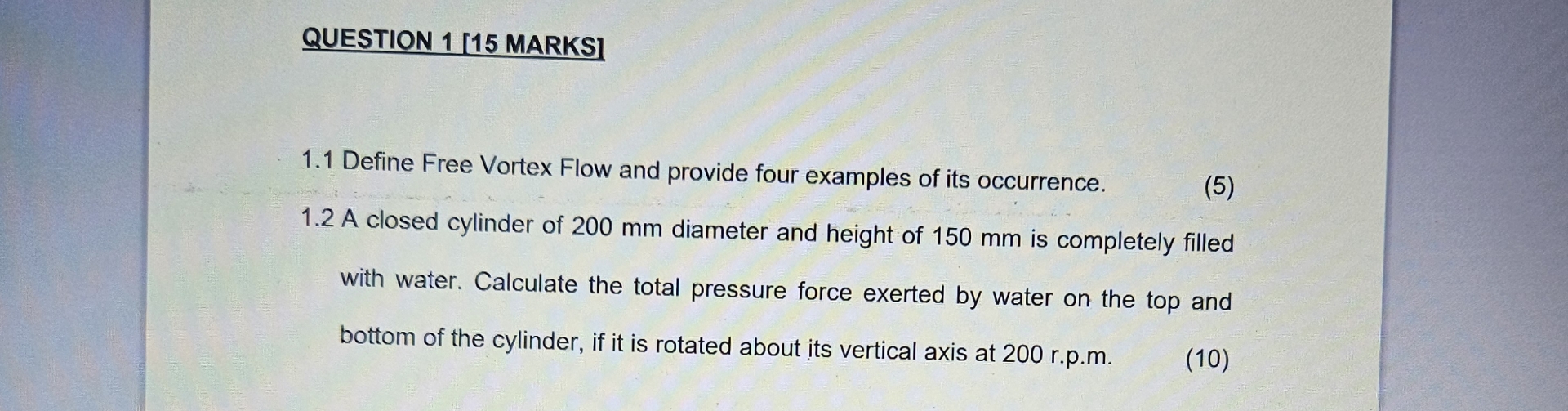Solved QUESTION 1 [15 ﻿MARKS]1.1 ﻿Define Free Vortex Flow | Chegg.com