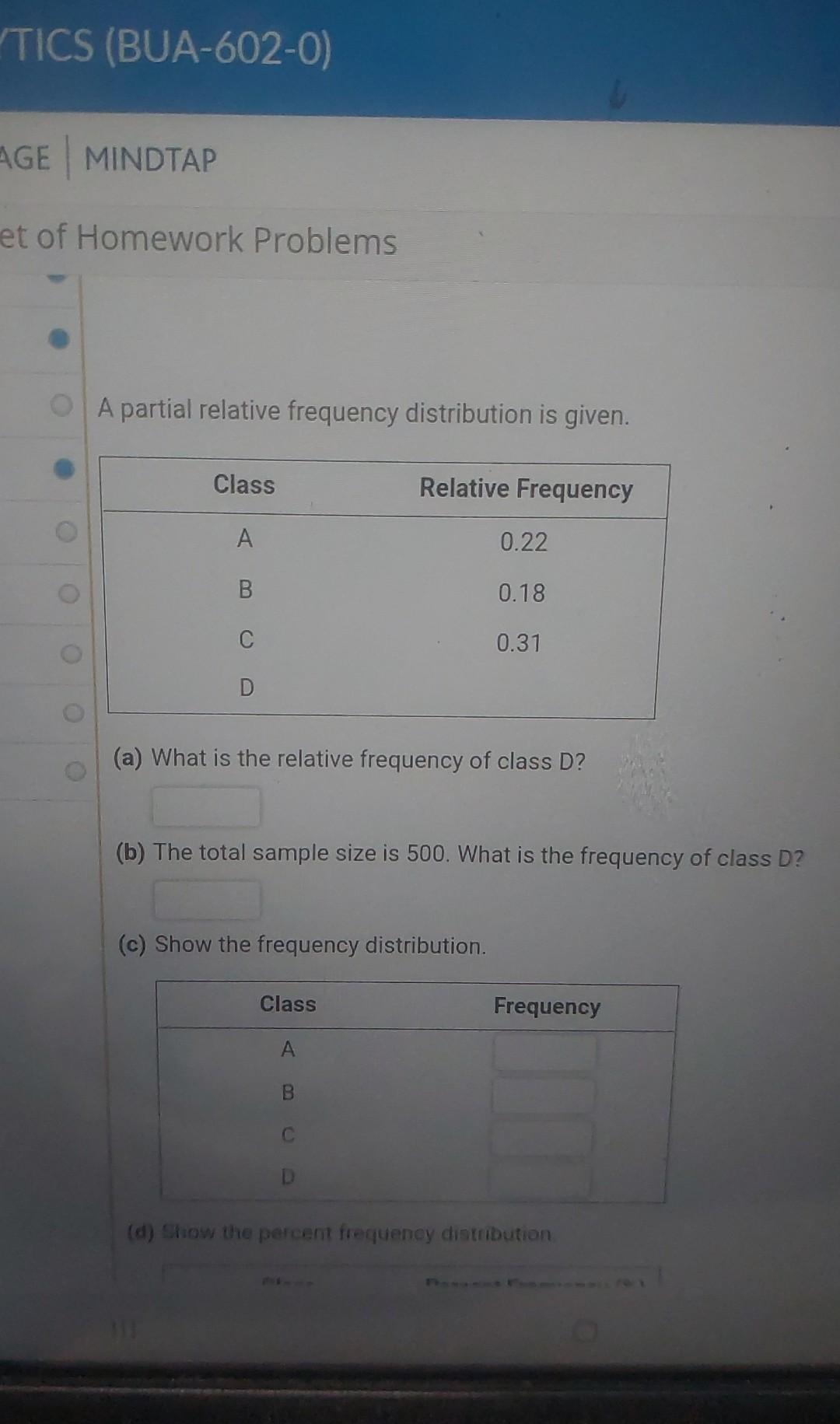 Solved et of Homework Problems A partial relative frequency | Chegg.com