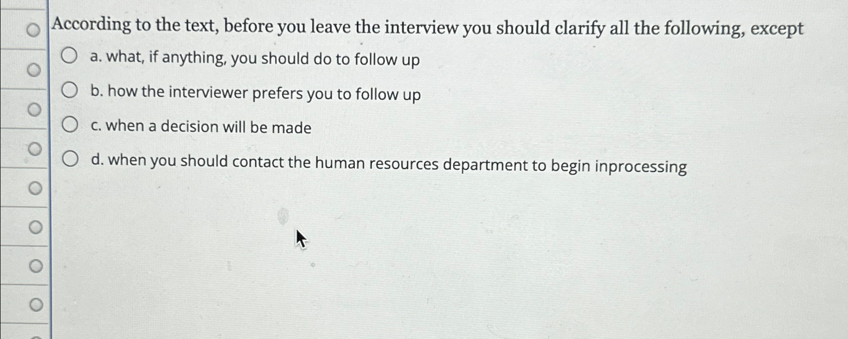 Solved According to the text, before you leave the interview | Chegg.com