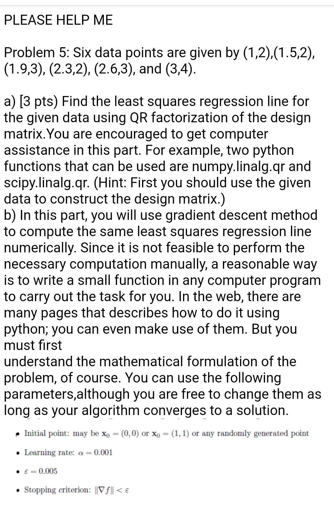 Solved Problem 5: Six data points are given by | Chegg.com
