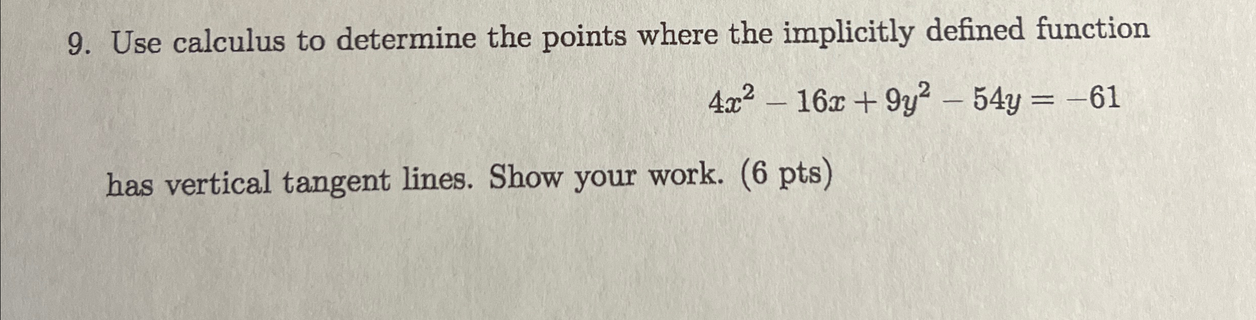 Solved Use calculus to determine the points where the | Chegg.com