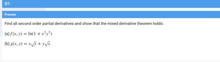 Solved Q1: Preview Find all second order partial derivatives | Chegg.com