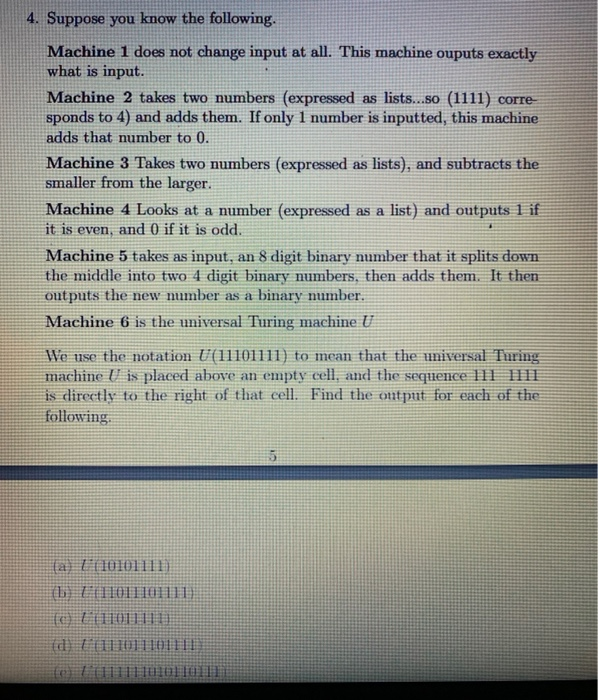 4. Suppose you know the following. Machine 1 does not | Chegg.com