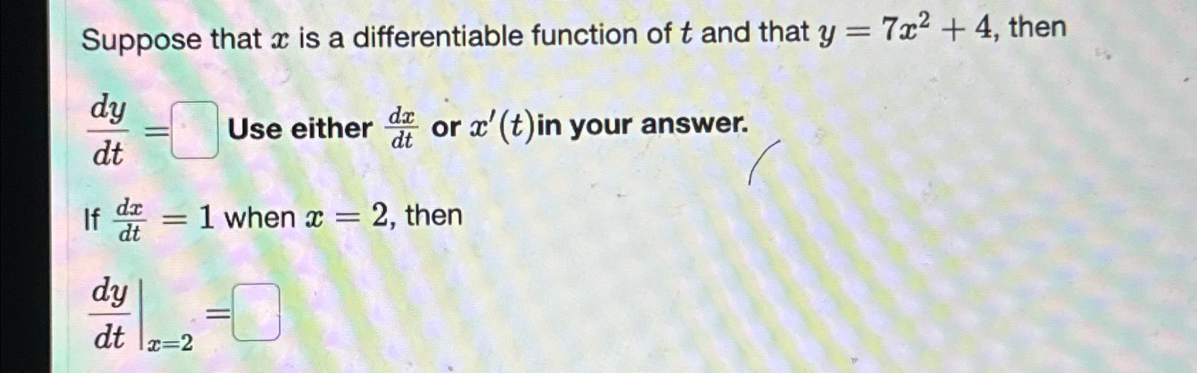 Solved Suppose that x ﻿is a differentiable function of t | Chegg.com