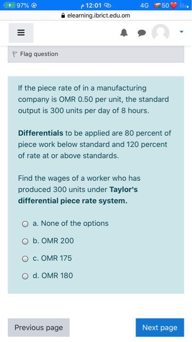 Solved 97% 4G 50 12:01 elearning.ibrict.edu.om P Flag | Chegg.com