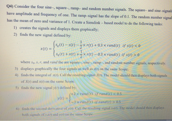 Q4) Consider the four sine-, square, ramp- and random | Chegg.com