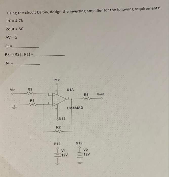 Solved Using the circuit below, design the inverting | Chegg.com