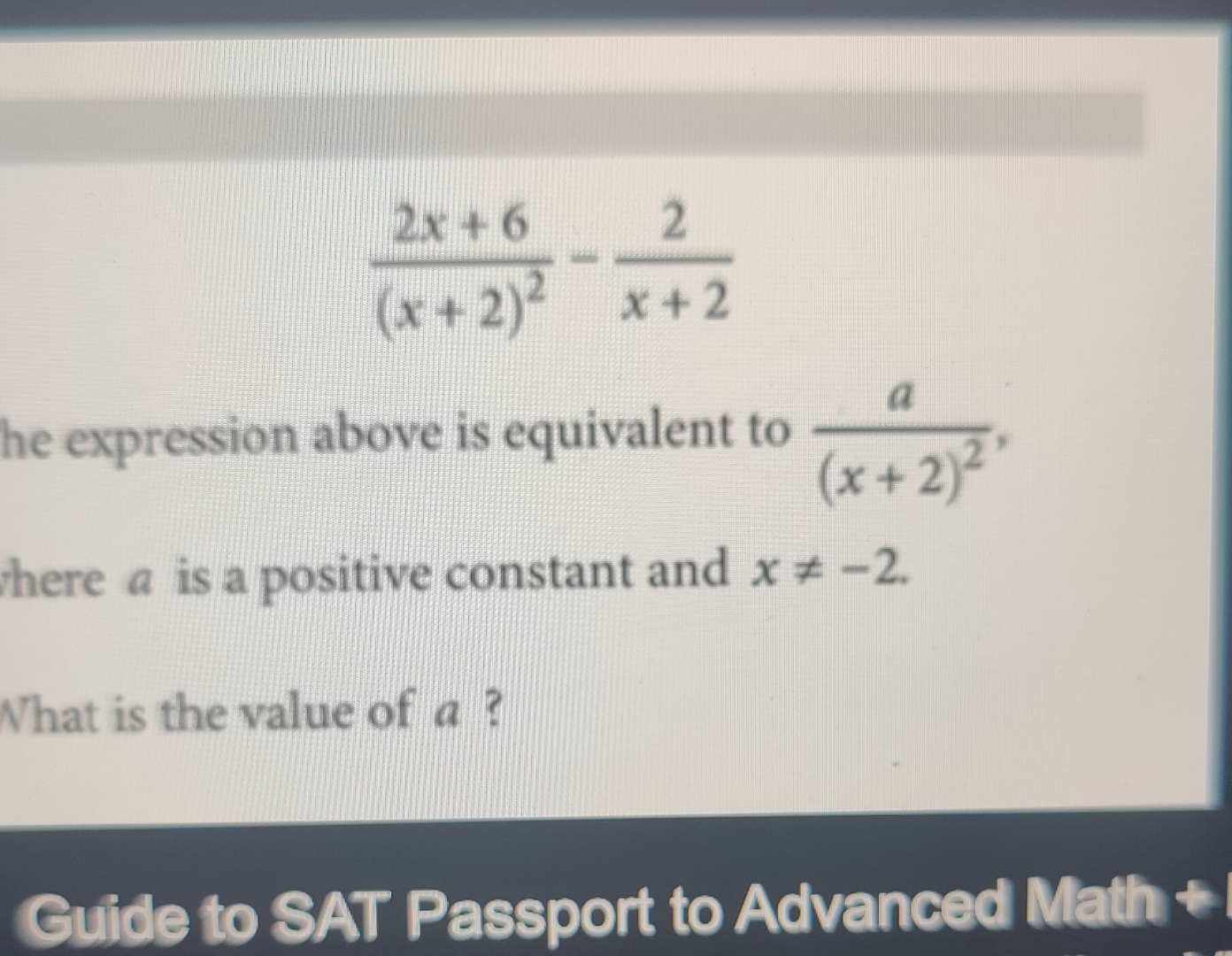 Solved 2x+6(x+2)2-2x+2he expression above is equivalent to | Chegg.com