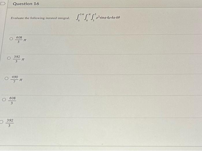 Solved Evaluate the following iterated integral. | Chegg.com