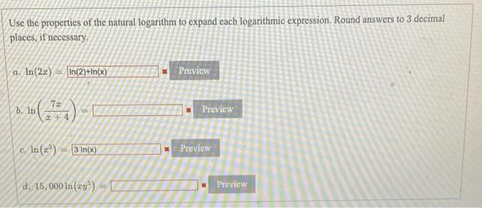 Solved Use the properties of the natural logarithm to expand | Chegg.com