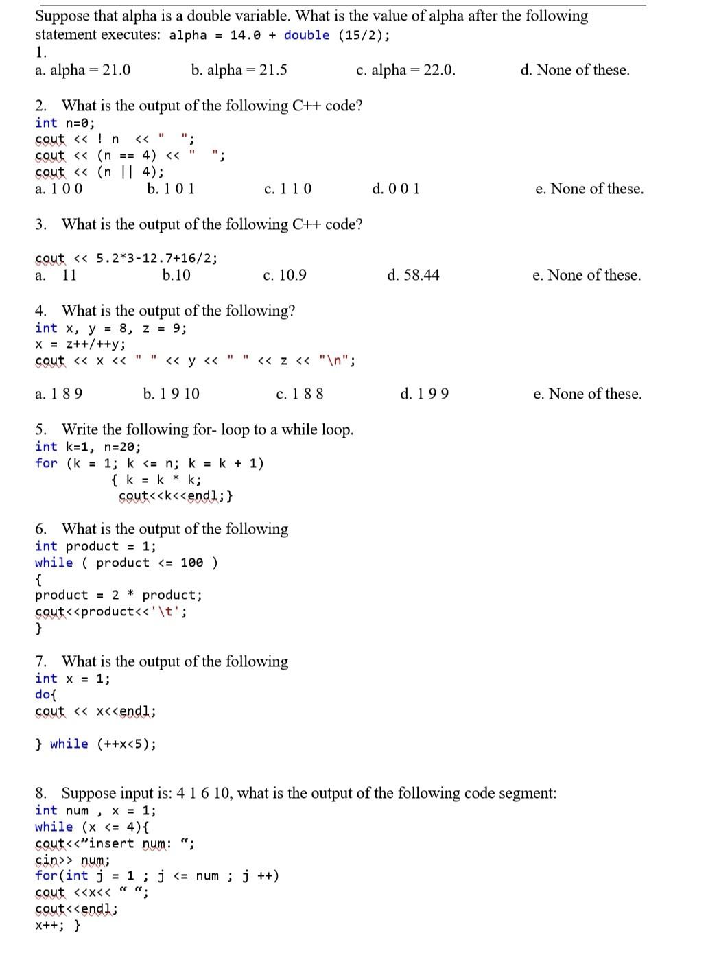 Solved Suppose that alpha is a double variable. What is the | Chegg.com