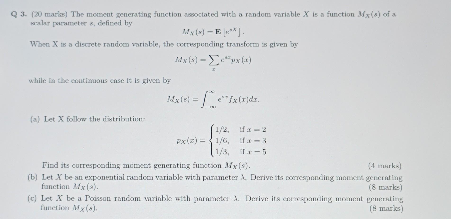 Solved 3. (20 marks) The moment generating function | Chegg.com