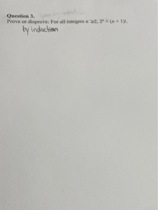 Solved Question 3. Prove or disprove: For all integers n | Chegg.com