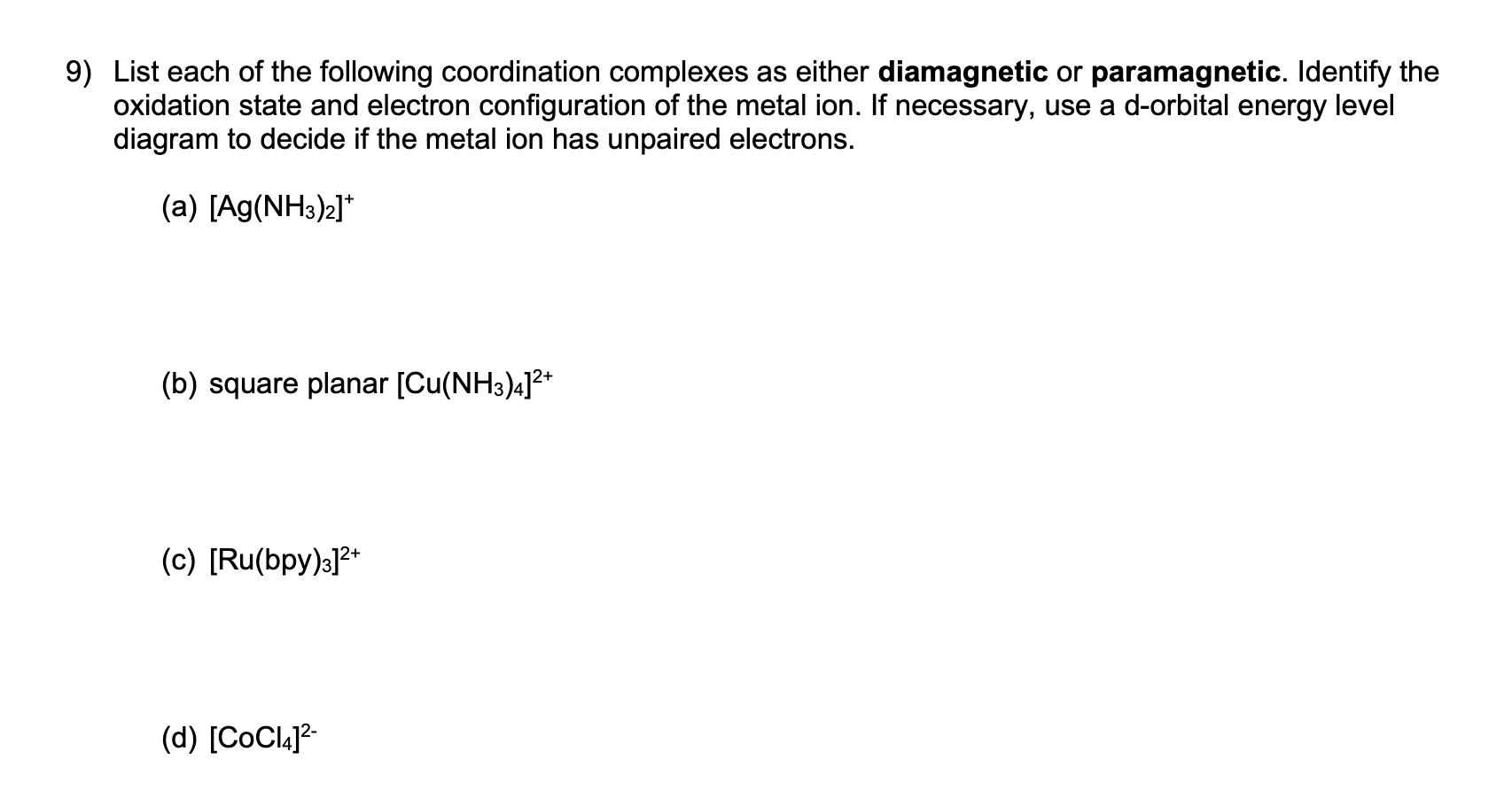 Solved List each of the following coordination complexes as | Chegg.com
