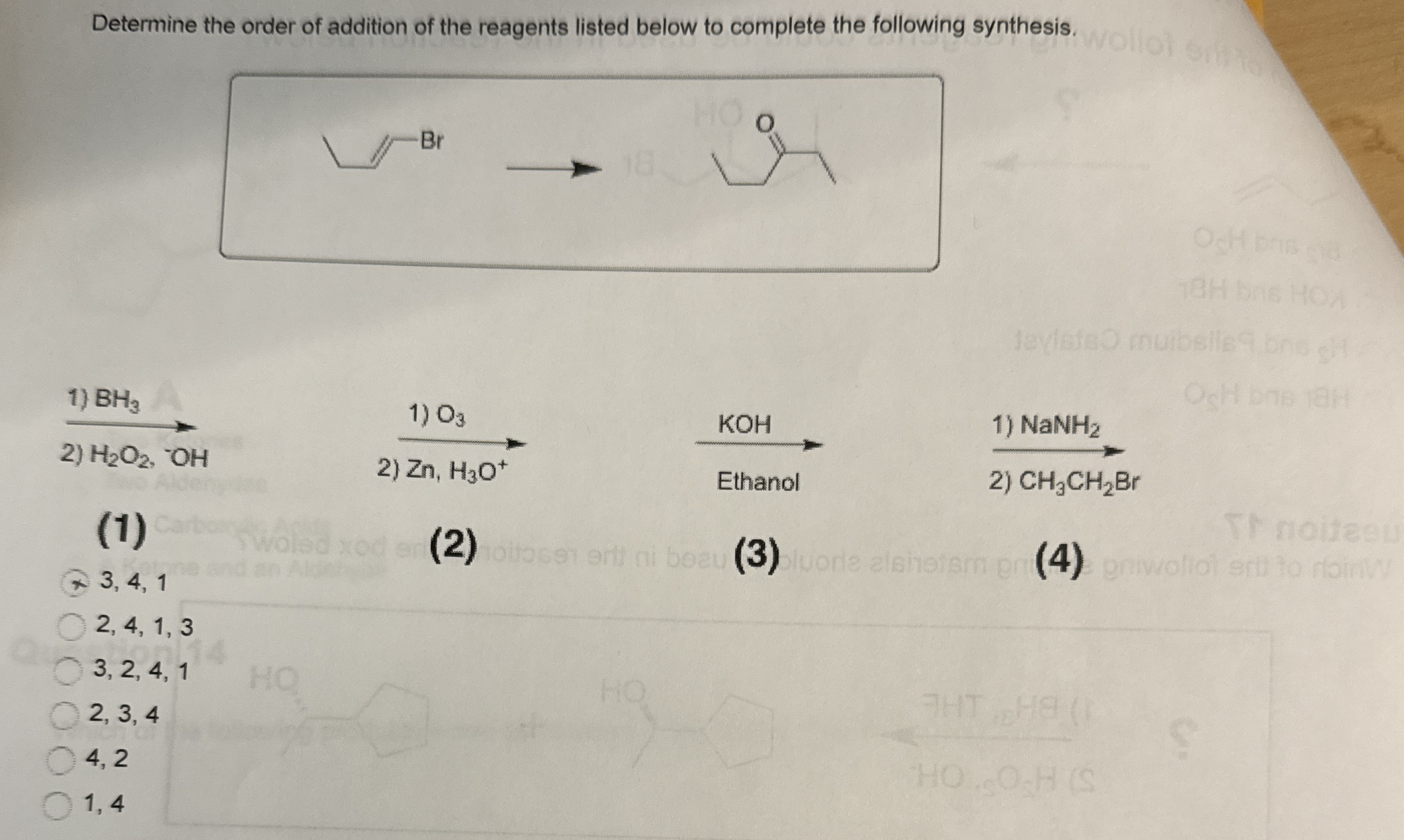 Solved Determine the order of addition of the reagents | Chegg.com