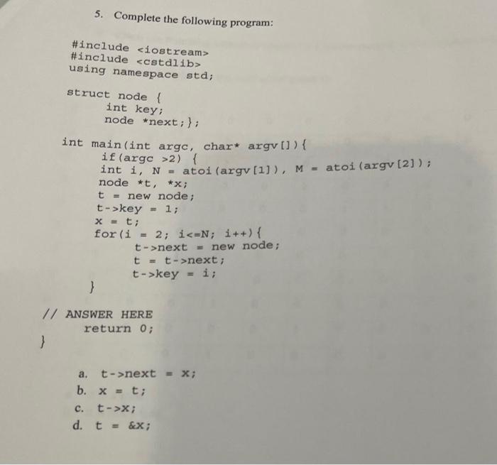 Solved 5. Complete the following program: \#include | Chegg.com