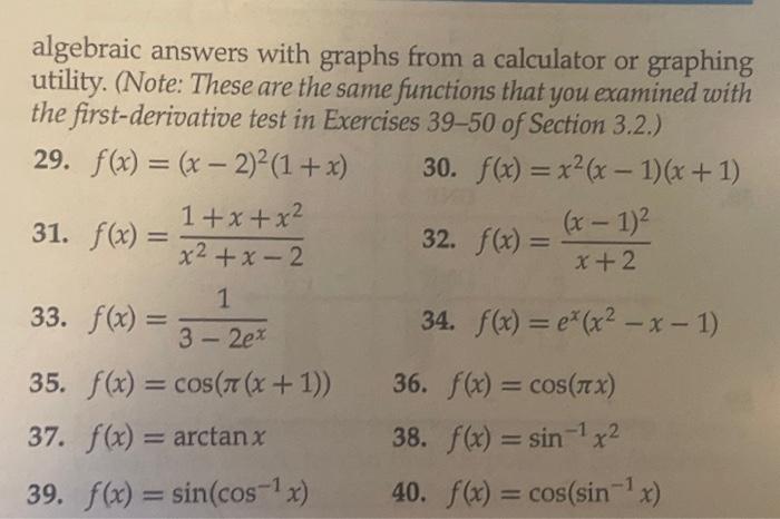 Solved Use the second-derivative test to determine the local | Chegg.com
