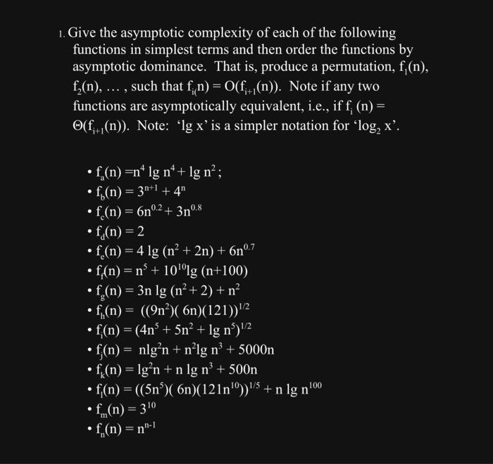 Solved 1 Give The Asymptotic Complexity Of Each Of The 