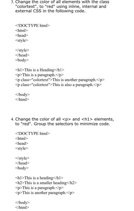 Solved 3. Change the color of all elements with the class | Chegg.com