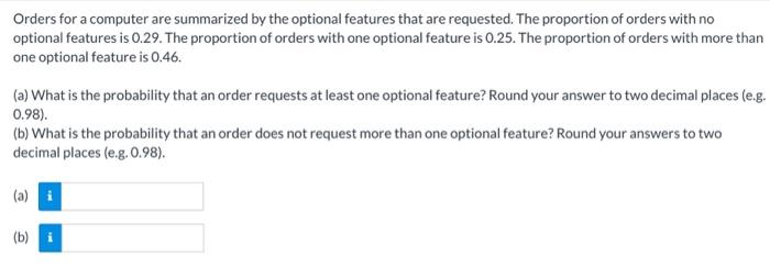 Solved Orders for a computer are summarized by the optional | Chegg.com