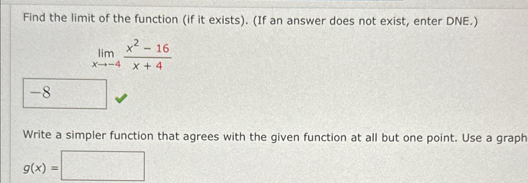 Solved Find the limit of the function (if it exists). (If an | Chegg.com