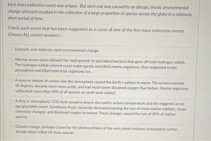 Solved Each mass extinction event was unique. But each one | Chegg.com