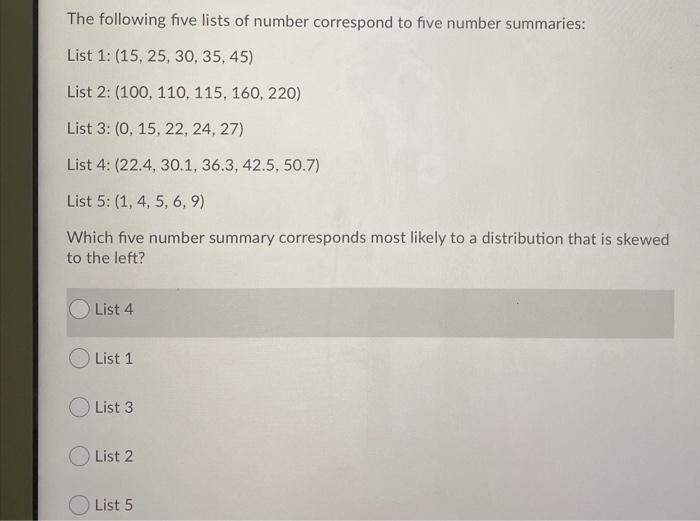 Solved The following five lists of number correspond to five | Chegg.com