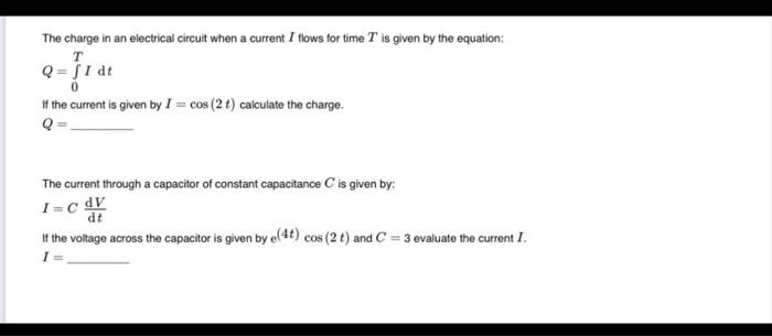 Solved The charge in an electrical circuit when a current I | Chegg.com