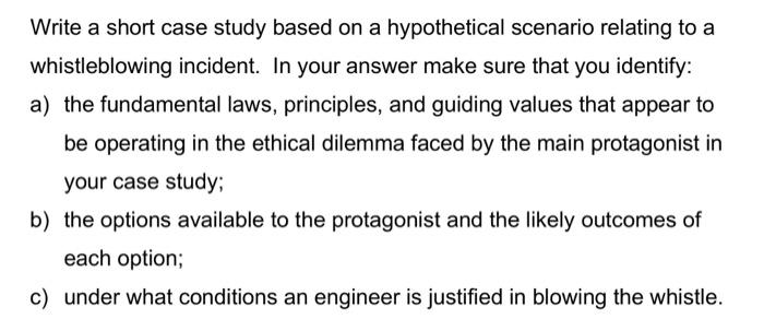 Solved Write a short case study based on a hypothetical | Chegg.com