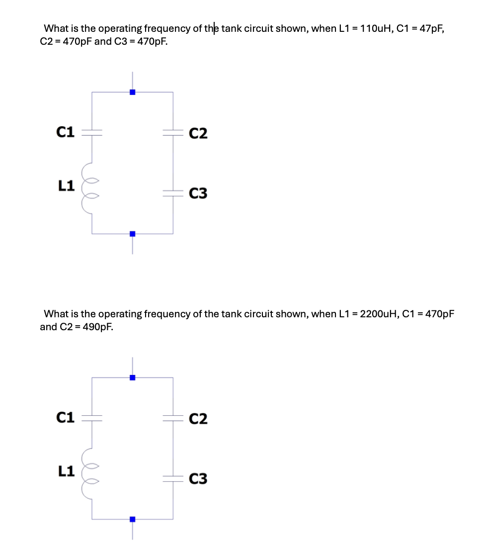 Solved What is the operating frequency of the tank circuit | Chegg.com